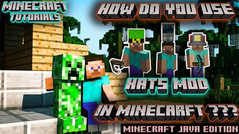 How Do You Use The Hats Mod In Minecraft Youtube