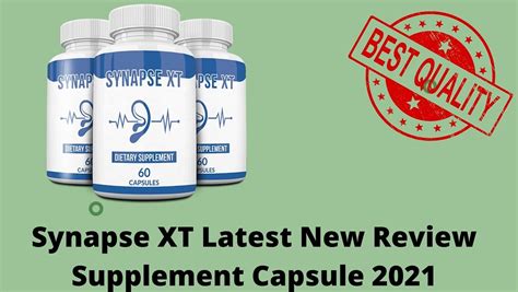 Synapse Xt Latest New Review Supplement Capsule 2021 Flickr