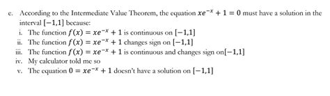 Solved E According To The Intermediate Value Theorem The Chegg Com