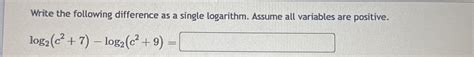 Solved Write The Following Difference As A Single Logarithm