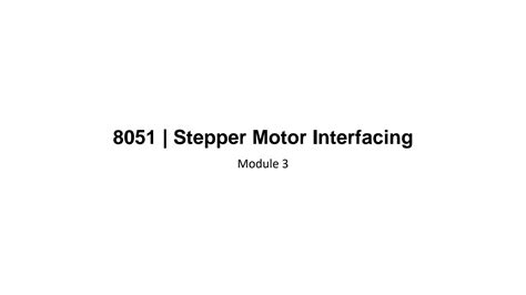 Solution Computer Architecture And Microcontroller Cam Module 3 8051 Stepper Motor Interfacing