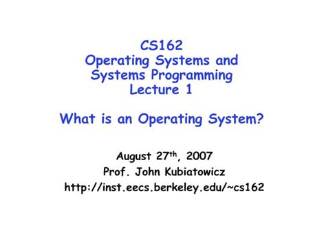 Lec01 Intro 1ppt Operating System By Prof John Pantanagar Ppt