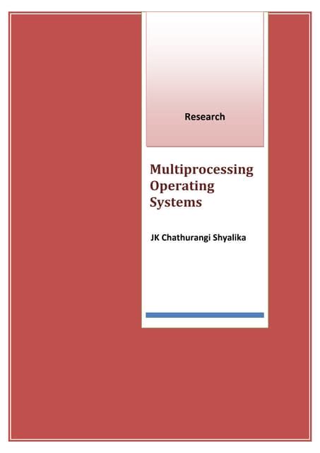 Multiprocessing Operating Systems Pdf