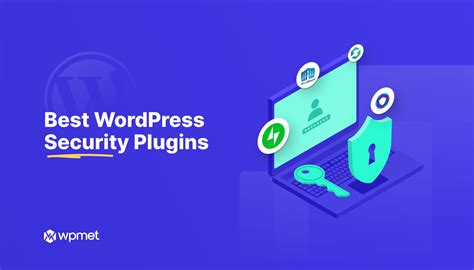 7 Best Wordpress Security Plugins To Keep Hackers Away