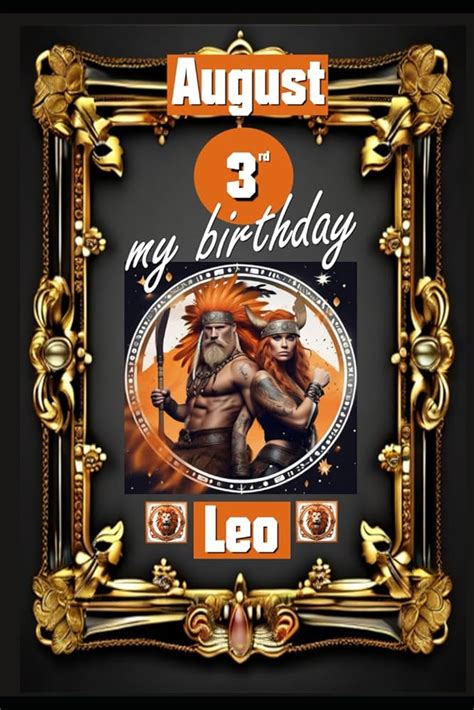 August 3rd Is What Zodiac Sign 60 Photos