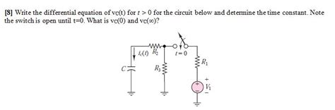 Solved Write The Differential Equation Of Vc T For T 0 Chegg Com
