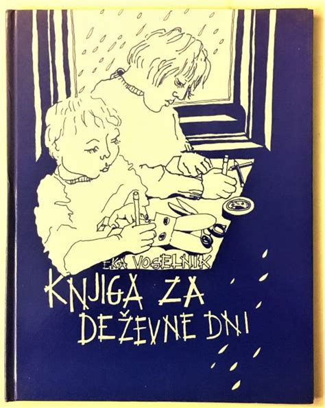Knjiga Za DeŽevne Dni Eka Vogelnik
