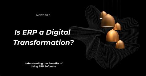 Is Erp A Digital Transformation