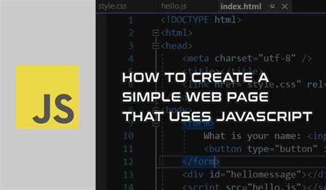 how to create a simple web page that uses javascript artofit