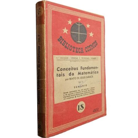 Conceitos Fundamentais Da Matemática Vol 2 Bento De Jesus Caraça