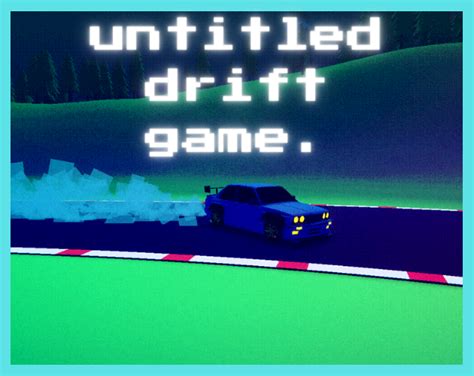 Untitled Drift Game By Simulated Simulation Co