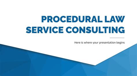 Procedural Law Service Consulting Presentation