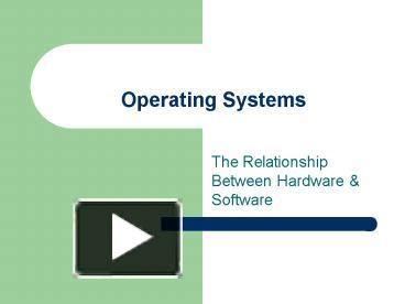 PPT Operating Systems PowerPoint Presentation Free To View Id C ZGI M