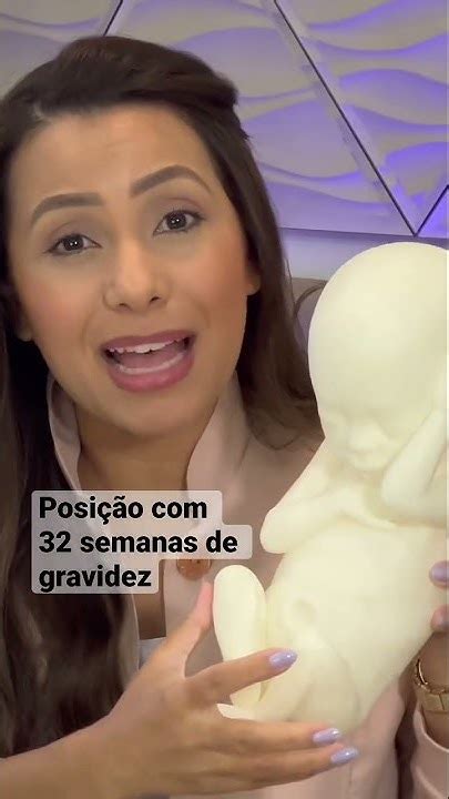 Posição Do Bebê Na Barriga Com 32 Semanas De Gravidez Youtube