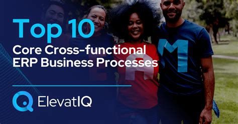 Top 10 Core Cross Functional Erp Business Processes