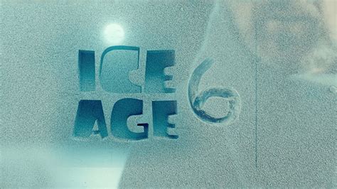 დიდი გამყინვარება 6 Ice Age 6 2026