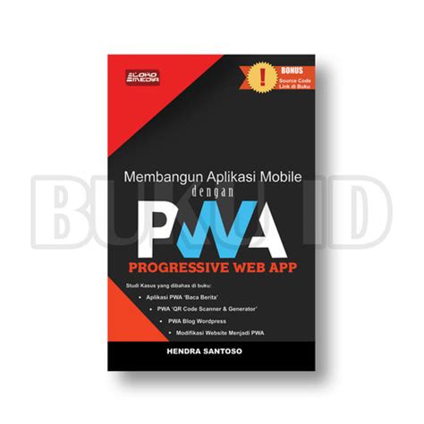 Promo Buku Membangun Aplikasi Mobile Dengan PWA Progressive Web App