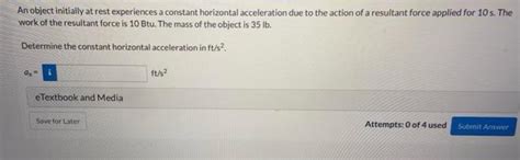 solved an object initially at rest experiences a constant