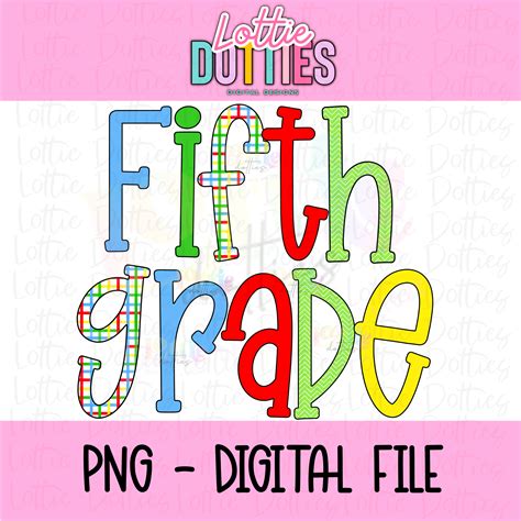 Fifth Grade Png Back To School Sublimation Digital Download