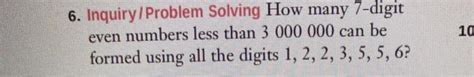 solved 10 6 inquiry problem solving how many 7 digit even