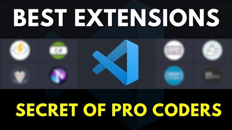 Best Vs Code Extentions Secret Of Pro Coders Extensions Which Pro
