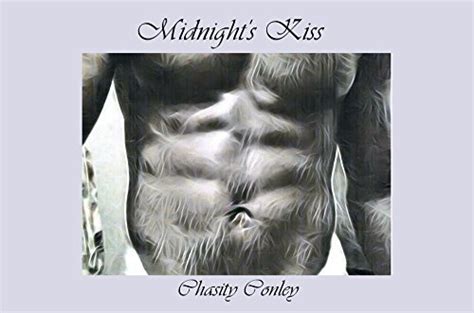 Midnights Kiss By Chasity Conley Goodreads