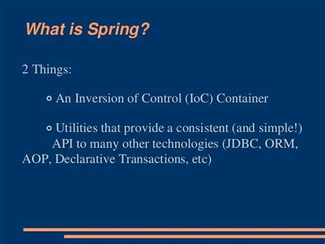 The Spring Framework A Brief Introduction To Inversion Of Control
