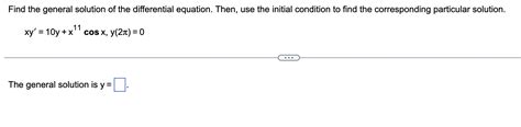 solved find the general solution of the differential