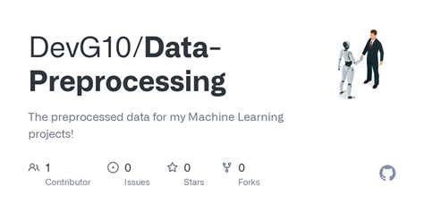 Github Devg10data Preprocessing The Preprocessed Data For My