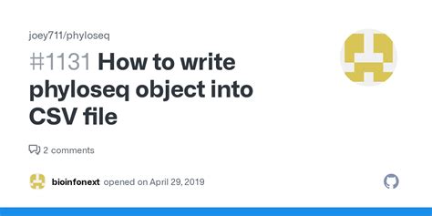 How To Write Phyloseq Object Into CSV File Issue Joey Phyloseq GitHub
