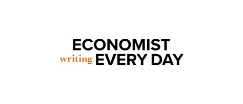 About Economist Writing Every Day