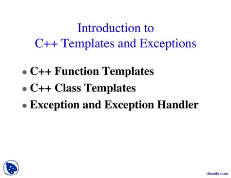 Introduction To Cpp Templates And Exceptions Object Oriented