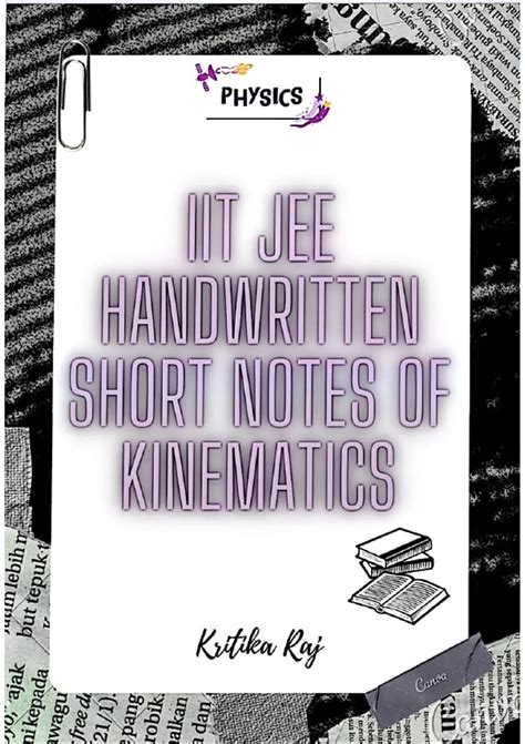 Summary Iit Jee Handwritten Short Notes Of Kinematics Physics Iit