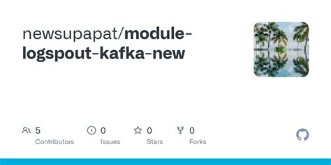 Github Newsupapatmodule Logspout Kafka New