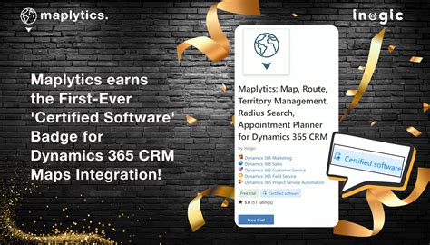 Maplytics Earns The First Ever ‘certified Software Badge For Dynamics