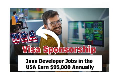 Java Developer Opportunities With Visa Sponsorship Earn 95000 Annually Visa Sponsorship Jobs