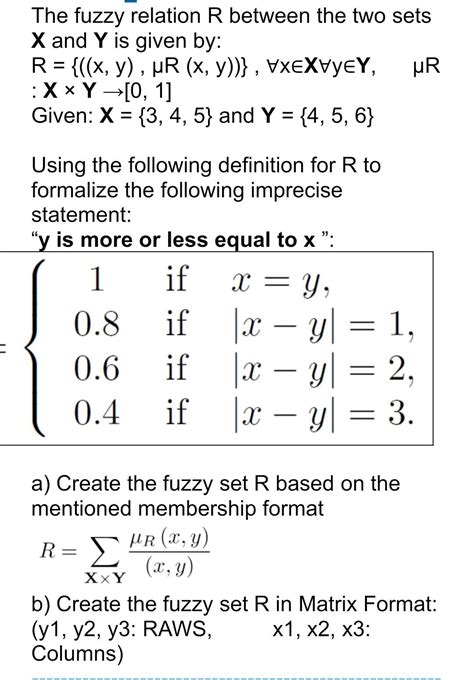 solved the fuzzy relation r between the two sets x and y is