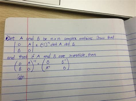 Solved А Det A and B be nxn complex matrices Show that O Chegg com
