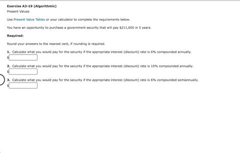 Solved Exercise A3 19 Algorithmic Present Values Use Chegg Com