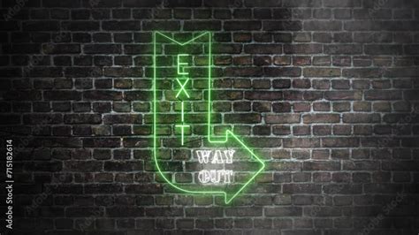 Exit Way Out Neon Signboard In Green Neon Color On Bricks Wall Background Green Neon Arrow From