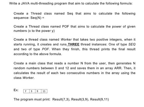 Solved Write A Java Multi Threading Program That Aim To