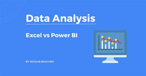 excel vs power bi choosing the right tool for data analysis
