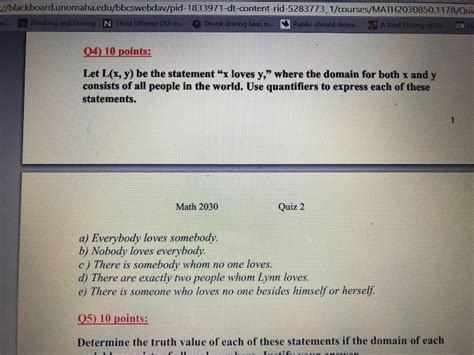 Solved Let L X Y Be The Statement X Loves Y Where Chegg Com