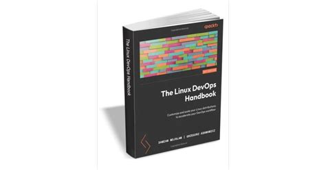 Luis M On Linkedin The Linux Devops Handbook 3999 Value Free For A Limited Time Free