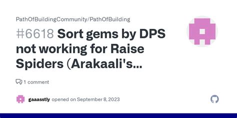 Sort Gems By Dps Not Working For Raise Spiders Arakaalis Fang
