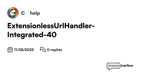 Extensionlessurlhandler Integrated 40 C