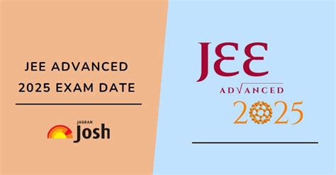 JEE Advanced Exam Date 2025 Out Exam On May 18 Check Complete Schedule Jagran Josh