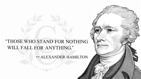 Hamilton Best Alexander Hamilton Quotes Ecbv