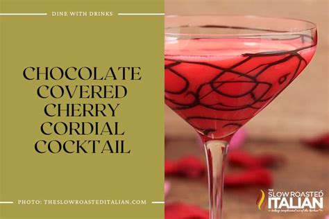 8 Cordial Cocktails For A Sweet And Satisfying Sip Dinewithdrinks