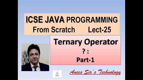 Ternary Operator In Java Also Called Conditional Operator Lecture 25